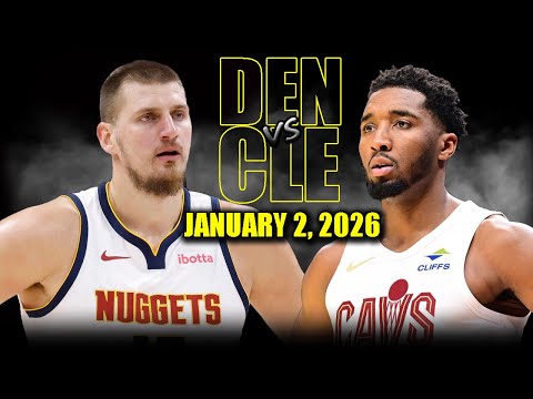 Denver Nuggets vs Cleveland Cavaliers Full Game Highlights – January 2, 2026 | NBA Season