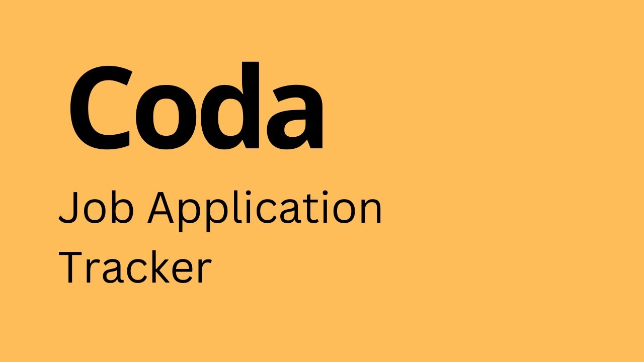 Coda - How to Create Job Application Tracker - YouTube