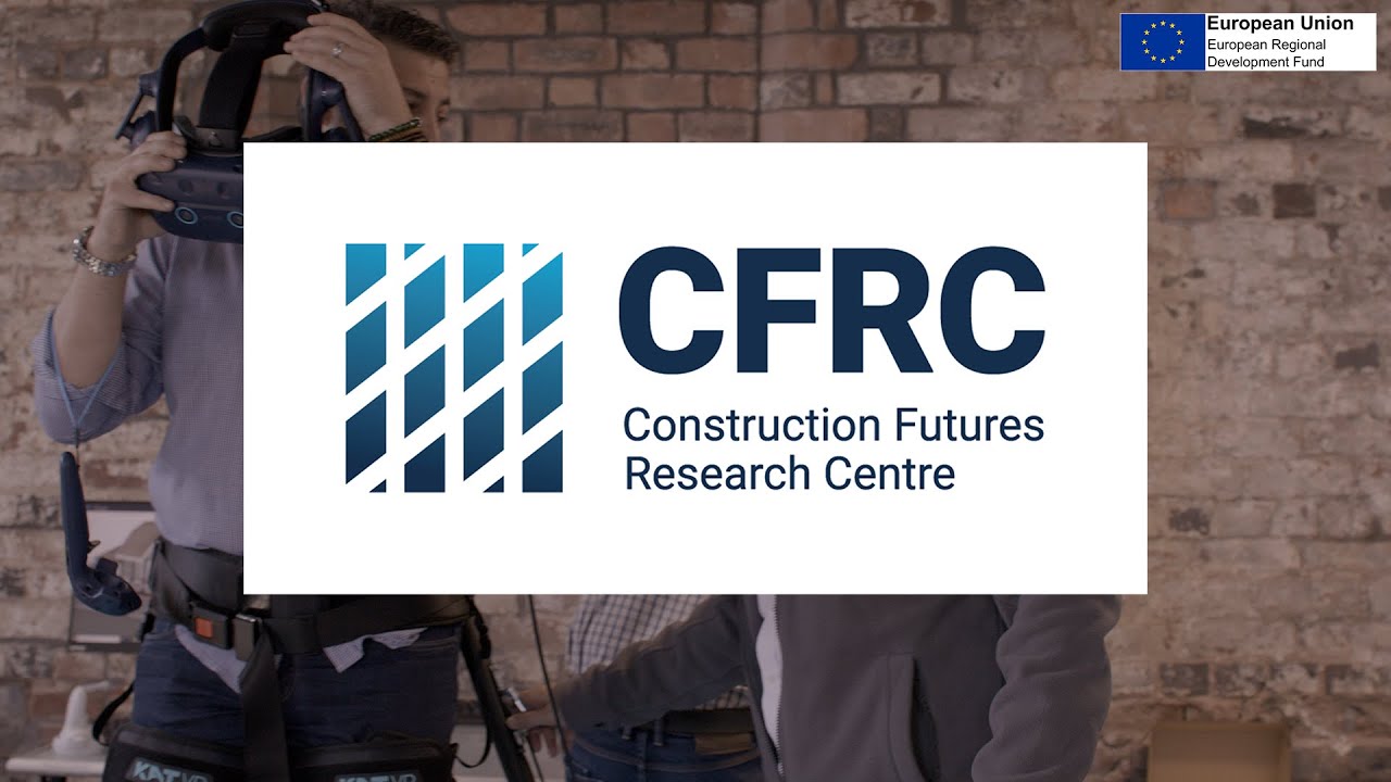 Construction Futures Research Centre (CFRC) - Who are we? - YouTube