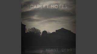 Scarlet Notes - Sneni Grad Chords - Chordify