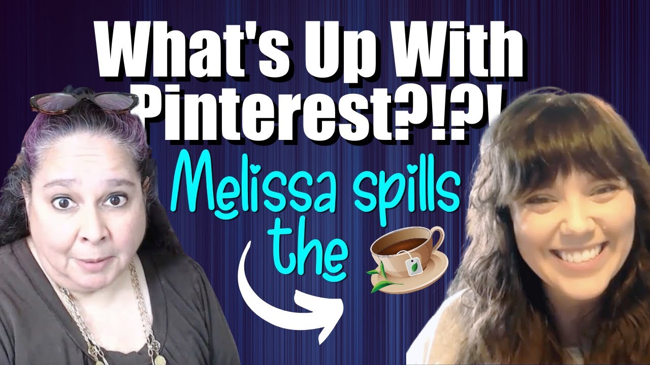 What Is Up With Pinterest - I Talk With Melissa From Tailwind About The ...