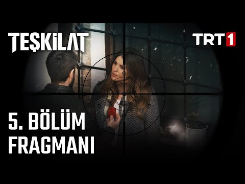 Teşkilat 5. Bölüm Fragmanı