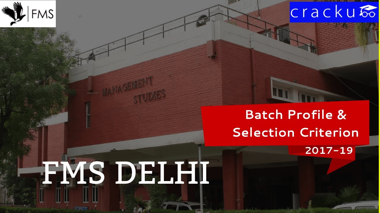 FMS Delhi Batch Profile 2017-19 - YouTube