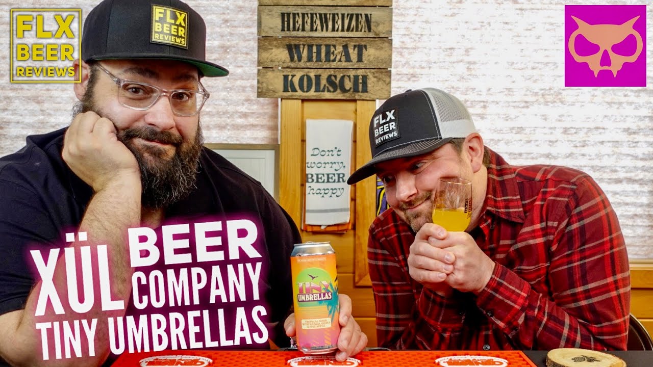 Xul Beer Company | Tiny Umbrellas (Fruited Sour) | Beer Review #636 ...