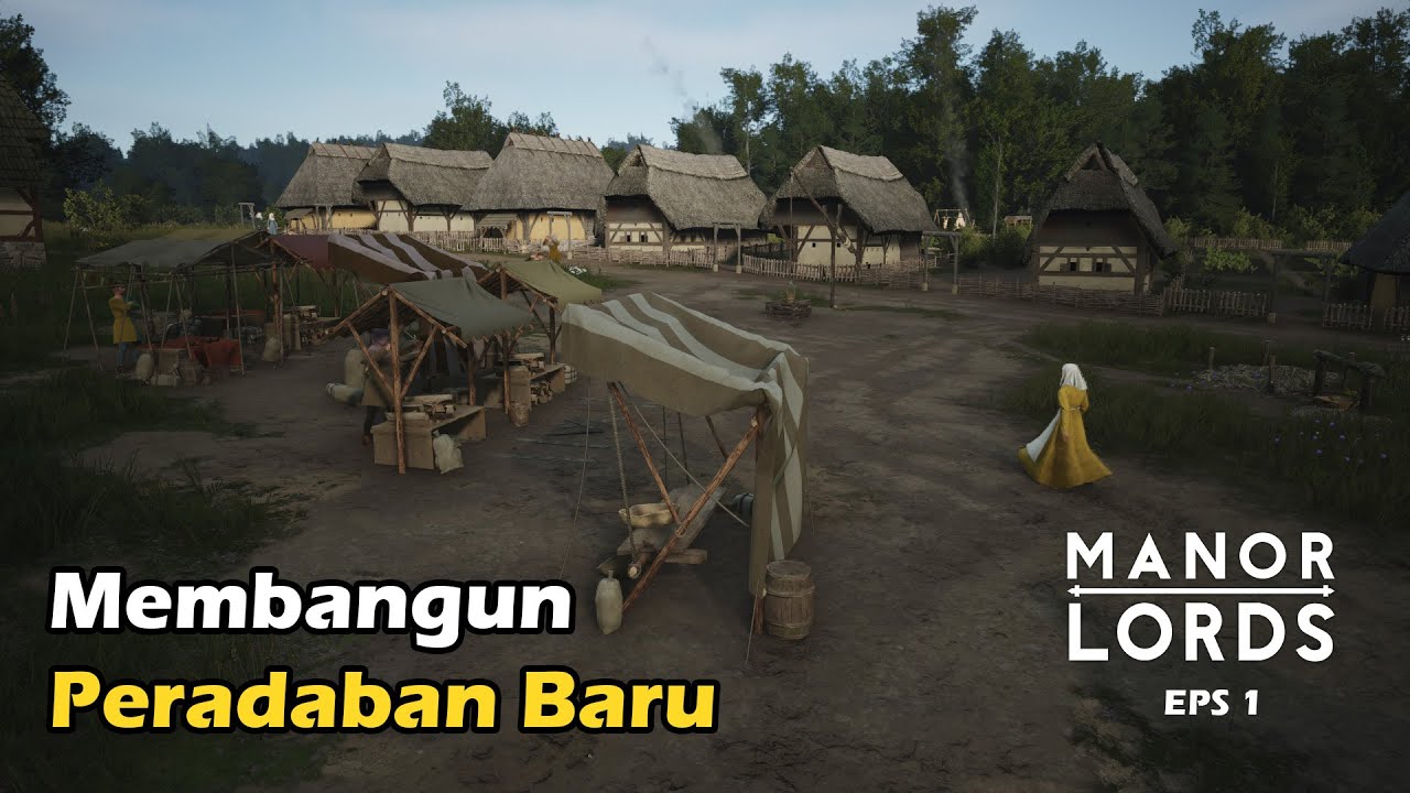 Membangun Peradaban Baru | Manor Lords Gameplay Indonesia 1 - YouTube