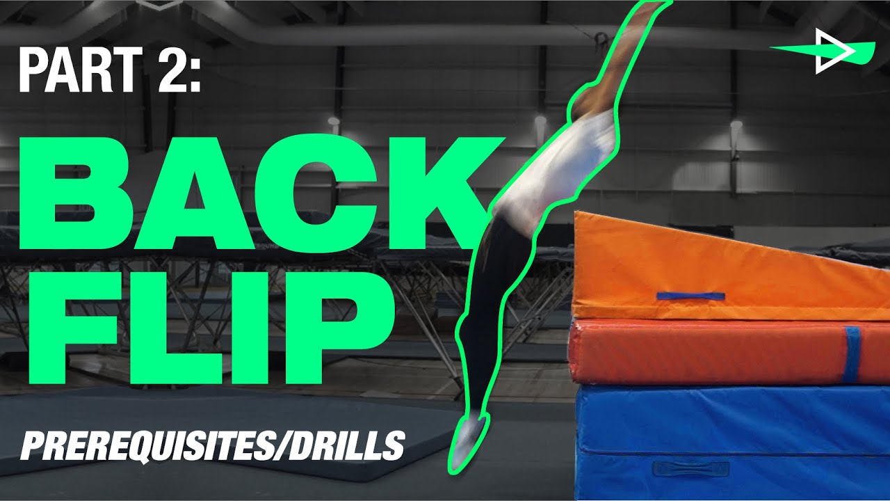 How To Backflip Pt.2 Drills and Prerequisites - YouTube