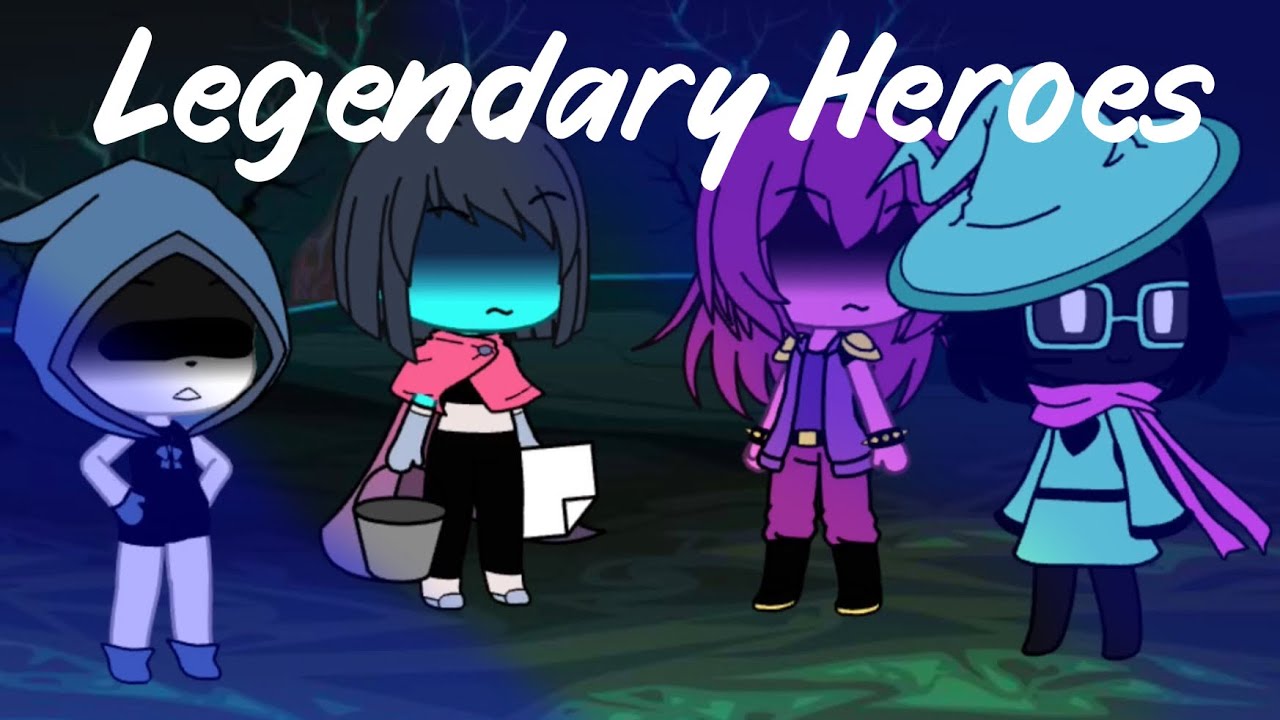 Legendary Heroes | GLMV | By Random Encounters | Gacha Life - YouTube