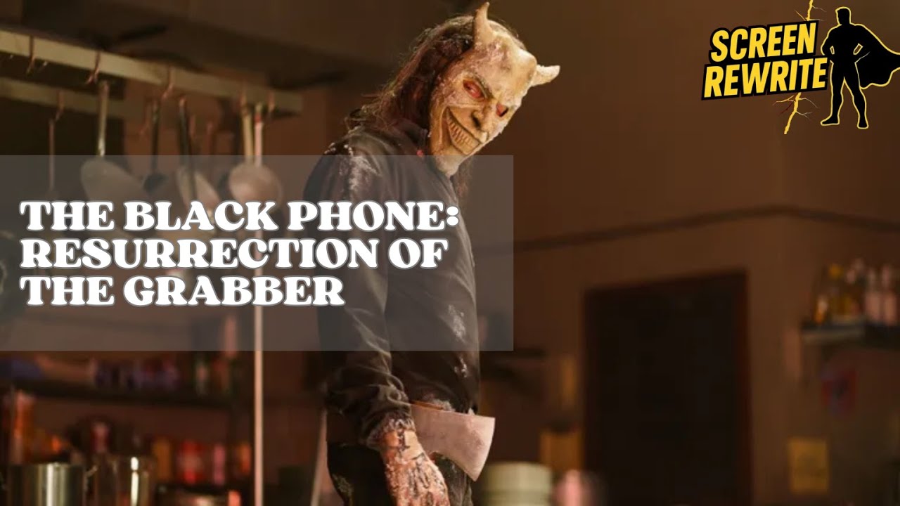 The Black Phone: Resurrection of the Grabber - YouTube