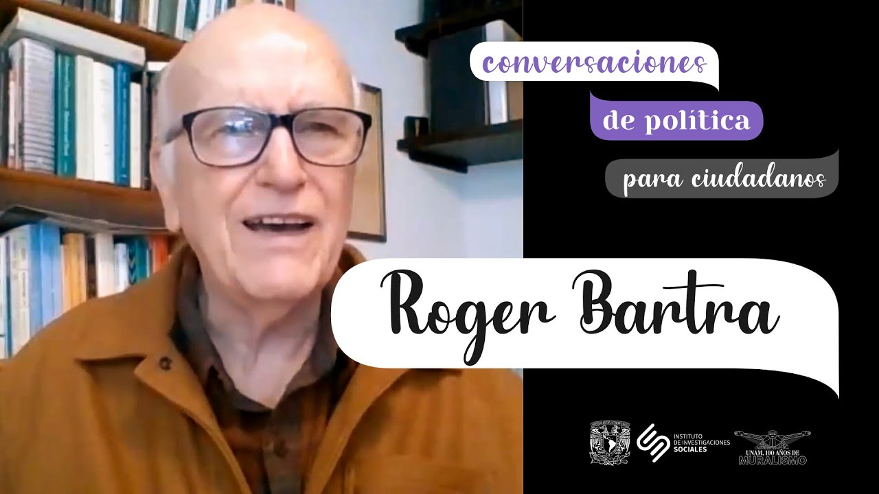 Roger Bartra: la social democracia en México - YouTube