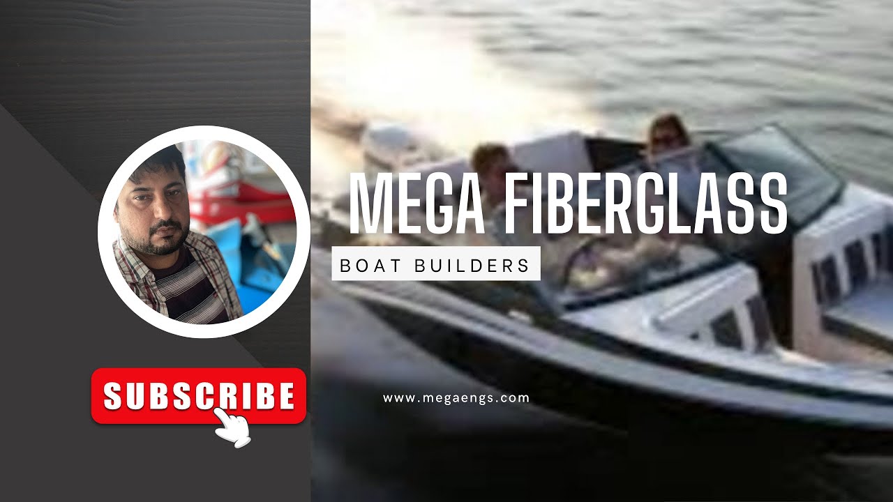 Fiberglass Speed Boat Making Process with Modern Design and Technology by Mega Engineering ...