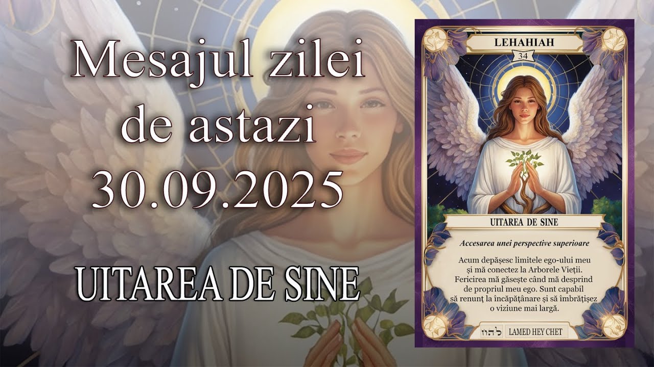 Mesajul zilei de astazi 30 Septembrie 2025 - YouTube