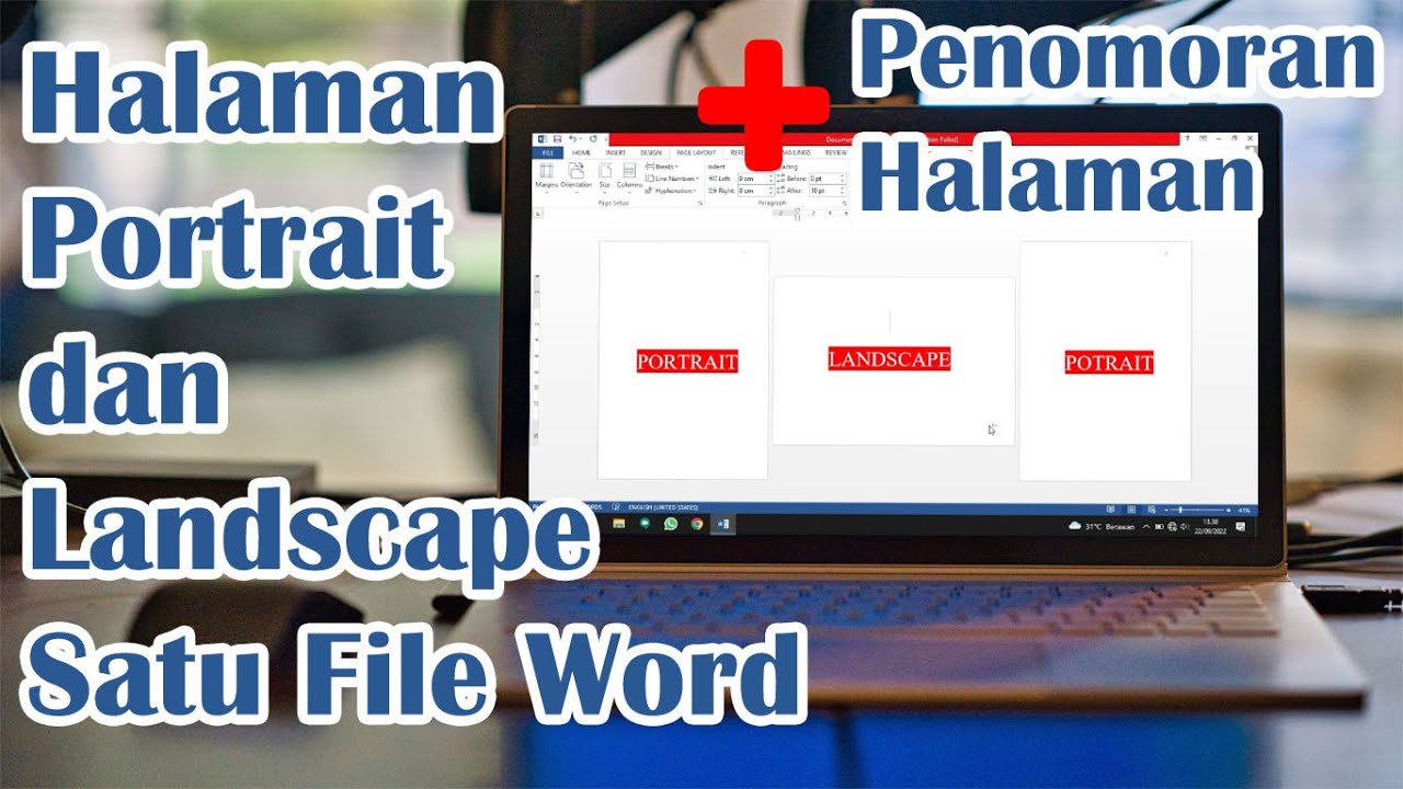 Membuat Halaman Portrait dan Landscape Dalam Satu File Word | Microsoft ...