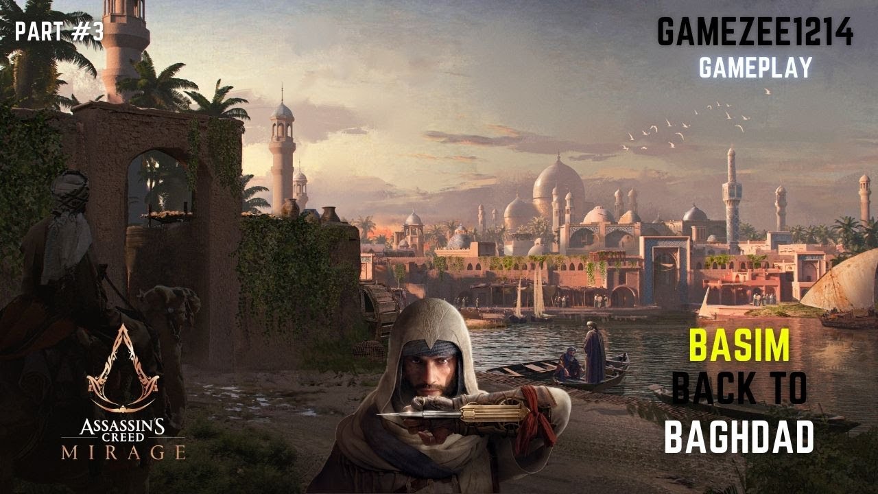 ASSASSIN'S CREED MIRAGE : PC | GAMEPLAY | WALKTHROUGH | STORY MODE ...