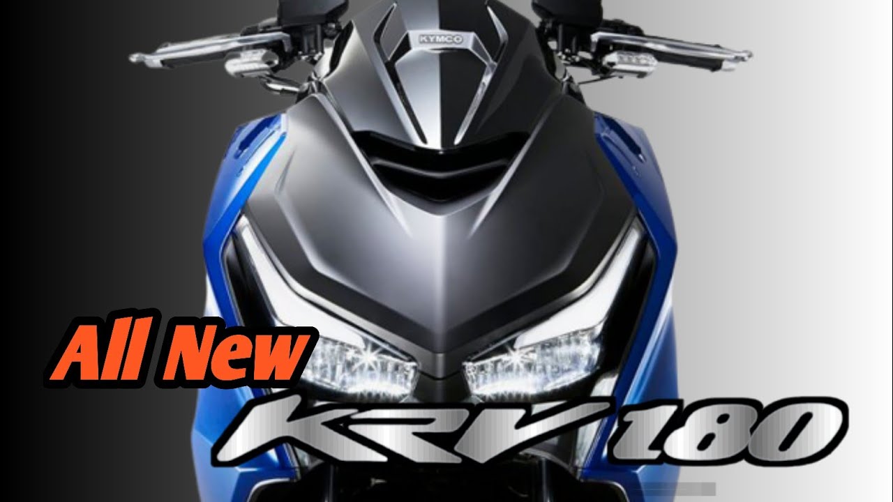 2022 Pcx Nmax rival‼️The All New Kymco KRV180 | details specs and ...