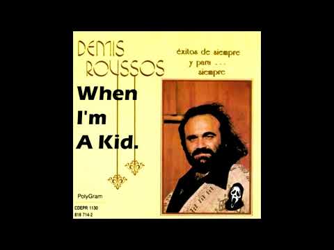 Demis Roussos  - When I'm A Kid Remasterizado MMyAM