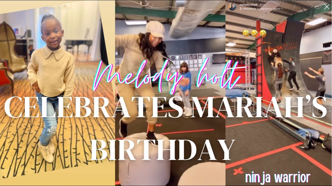 MELODY HOLT CELEBRATED MARIAH’S BIRTHDAY IN A UNIQUE WAY🎉 sugar mama ...