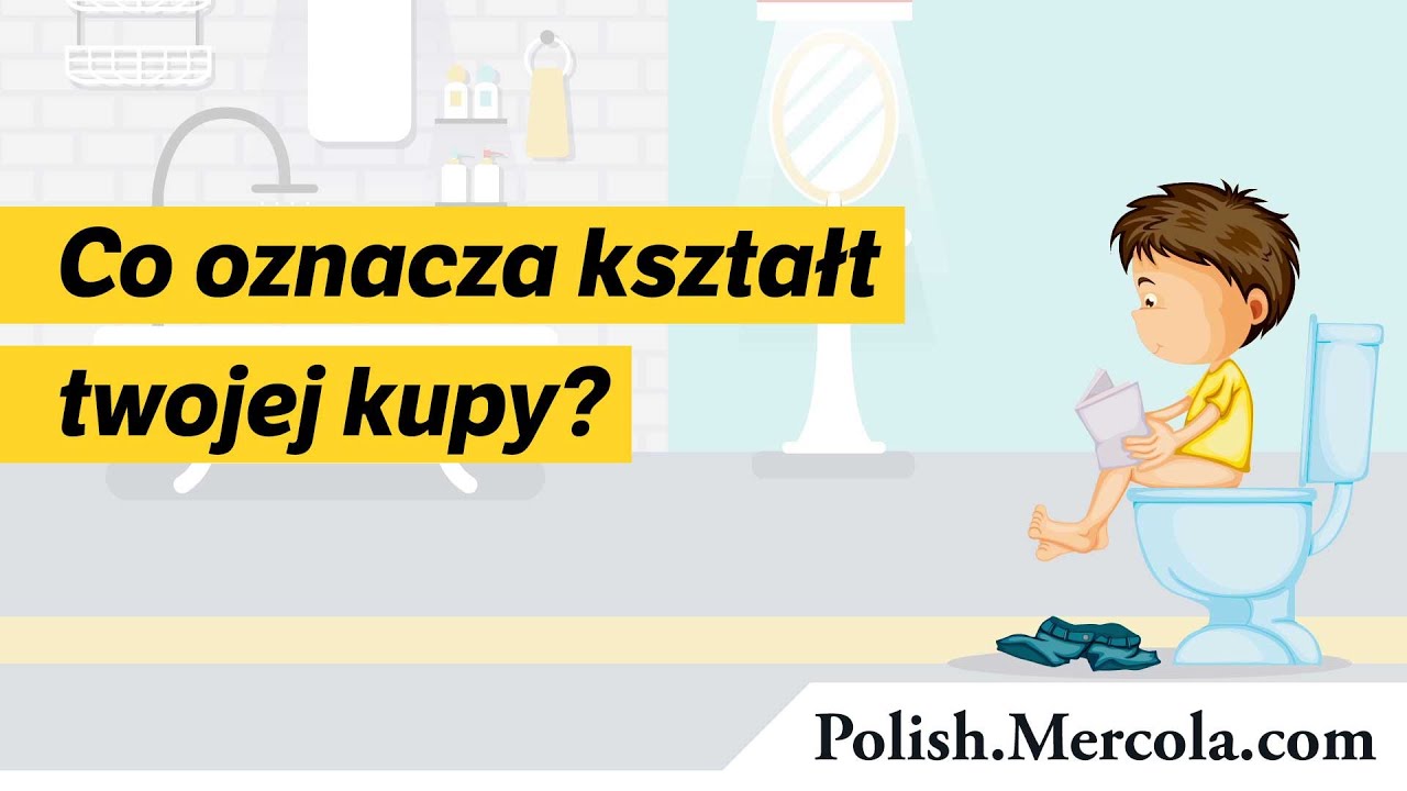 Co oznacza kształt twojej kupy? - YouTube