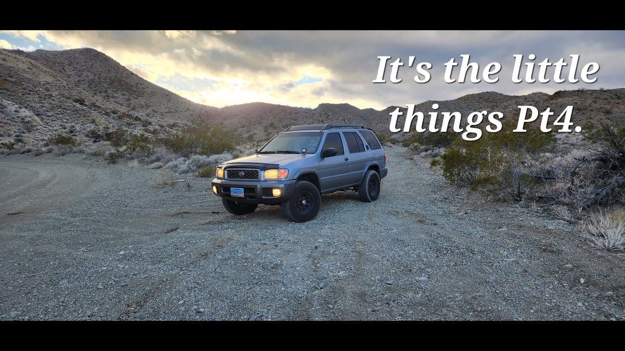My 2001 R50 Pathfinder 4X4 5 Speed| It's the little things Pt4. - YouTube
