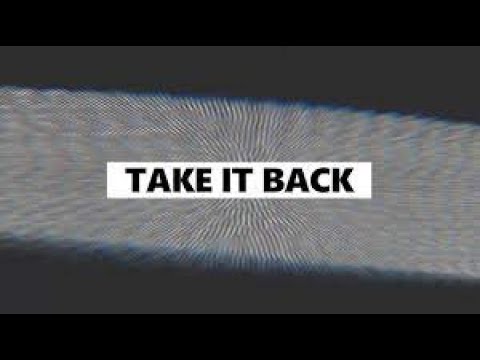 take it back - YouTube