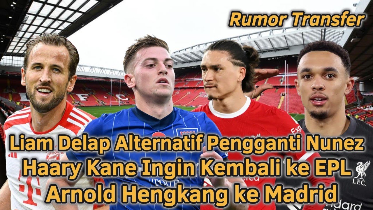 Harry Kane Ingin Kembali Ke EPL, Liverpool Jadi Tim Favorit! Alexander ...