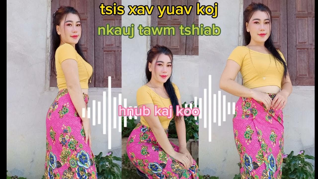 paj kws koo nkauj tawm tshiab 2024 tsis xav yuav kj - YouTube