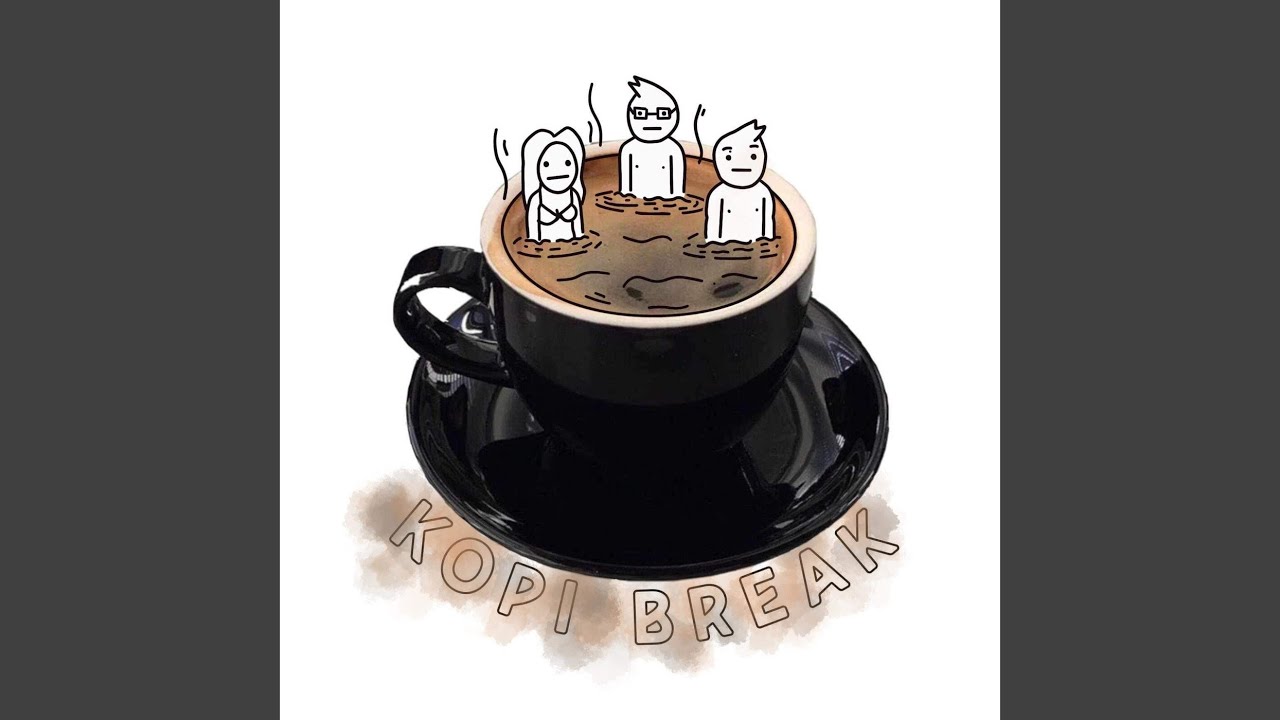 Kopi Break - YouTube