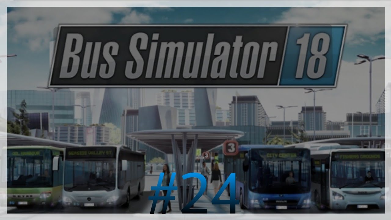 Das Neue Gebiet / Bus Simulator #24 - YouTube