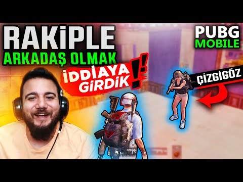 İDDİAYA GİRDİK! Çizgi Göz - PUBG Mobile Rakiple Arkadaş Olmak