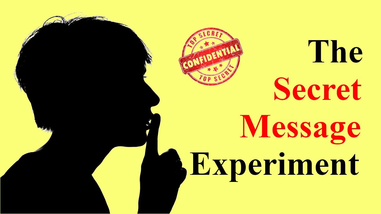 The secret message experiment - YouTube