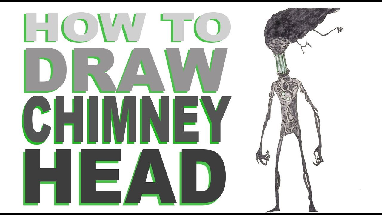 How to draw Chimney Head (Leovincible) - YouTube