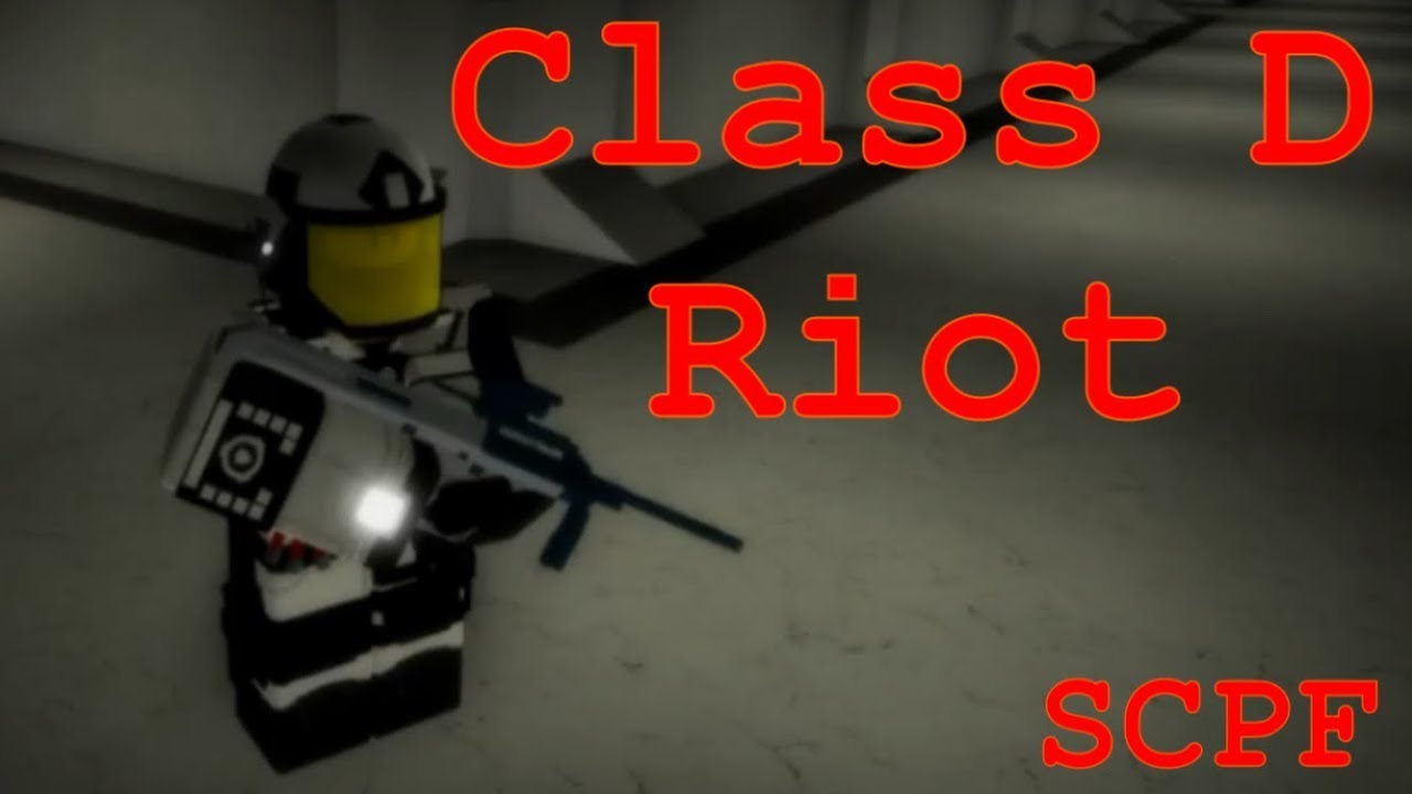 Riot for Class D in SCP Site Roleplay (roblox) - YouTube