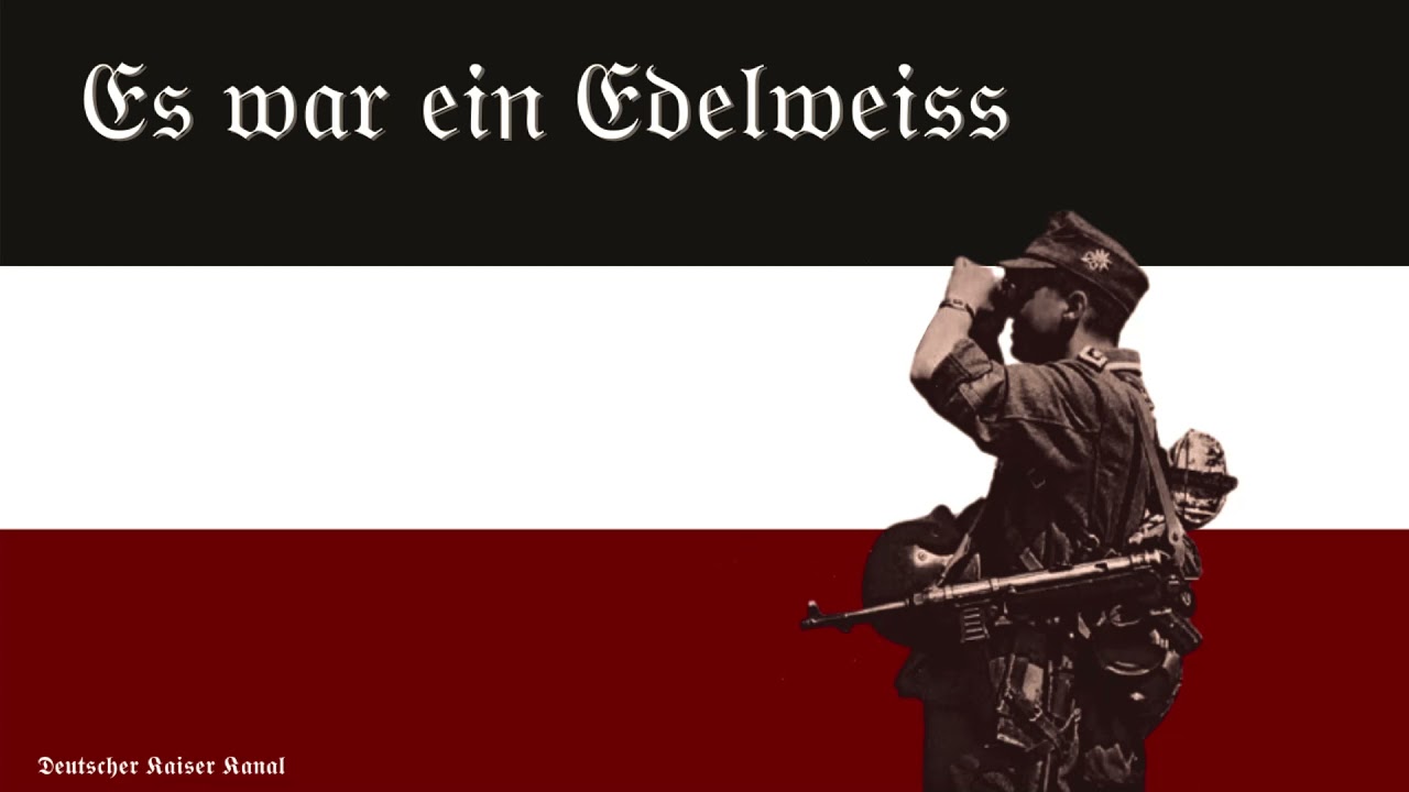 Es war ein Edelweiß (German soldier song) - YouTube