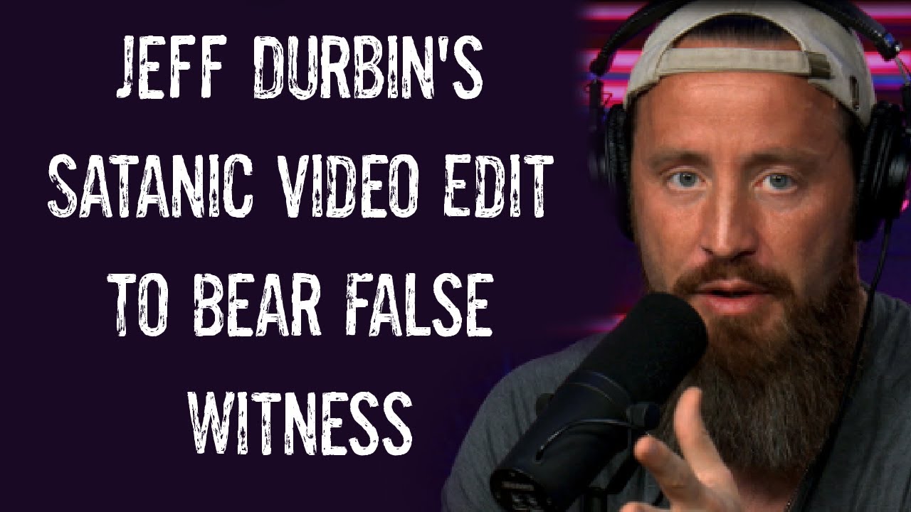 Apologia Studio || Jeff Durbin's Satanic Video Edit To Bear False ...