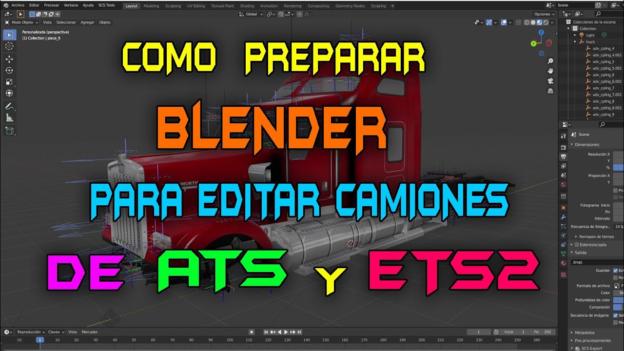 Como Preparar BLENDER para Editar Camiones para ATS y ETS2 bien ...