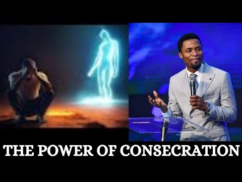 The power of consecration | Apostle Michael orokpo - YouTube