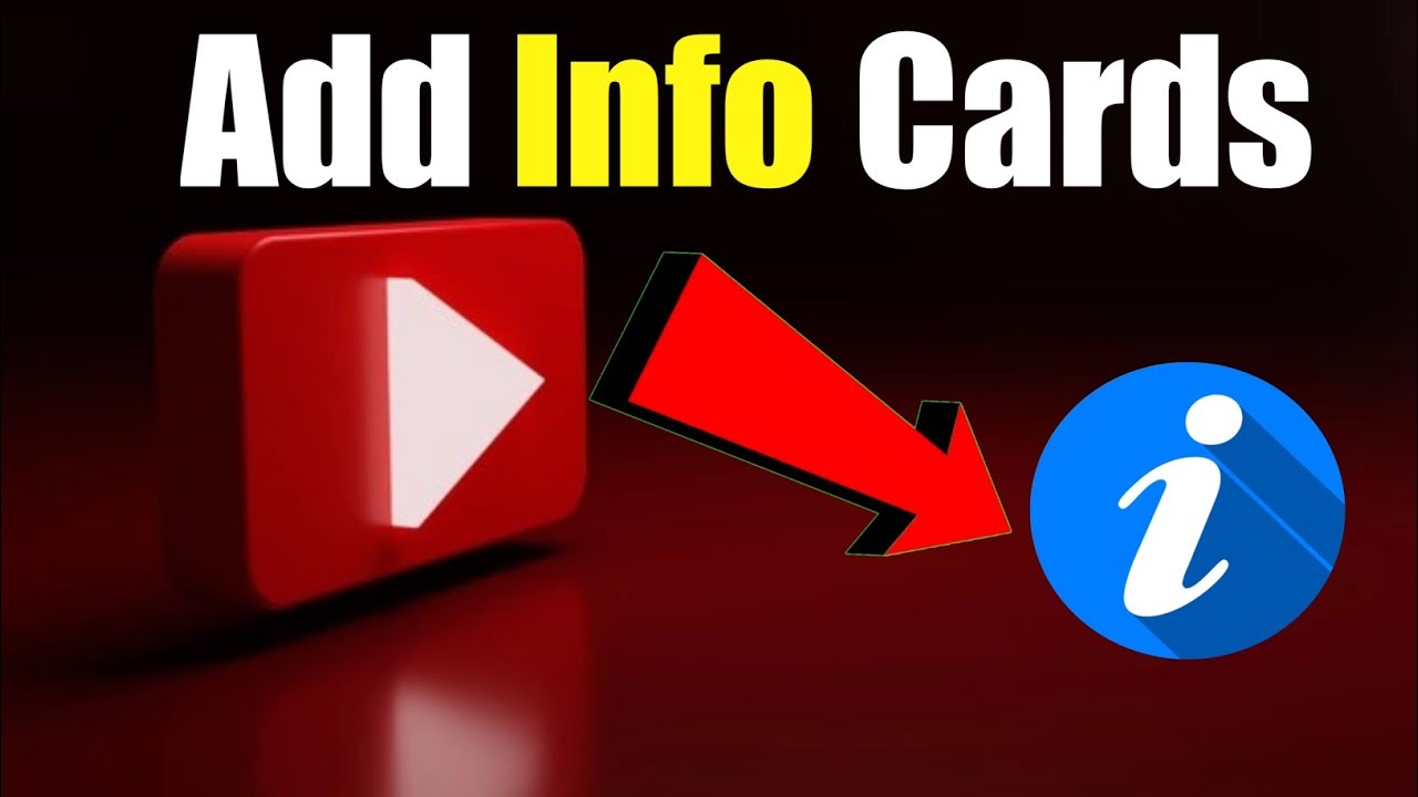 Info card kese Add karty Hain | How To Add Info card in YouTube Videos ...