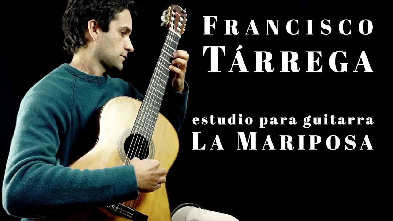 La Mariposa | Francisco Tárrega - YouTube