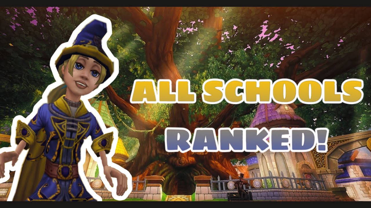 MY FAVORITE SCHOOLS | Schools Ranked Wizard101 - YouTube
