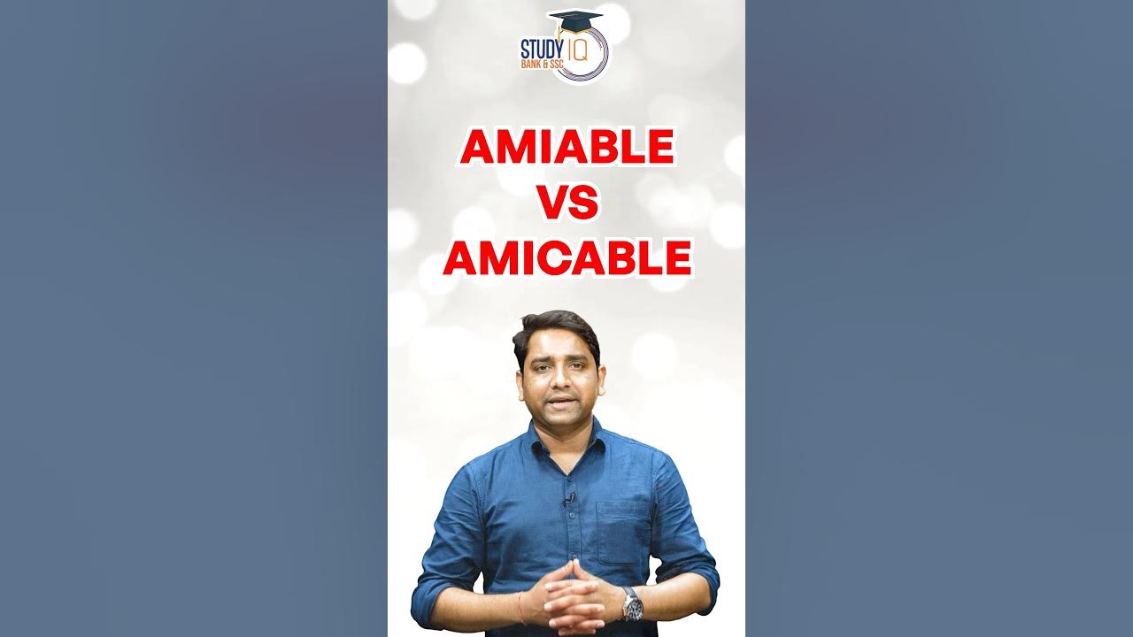 Amiable Vs Amicable | Most Confusing Words Asked in SSC Exams #ssc #english #shorts - YouTube