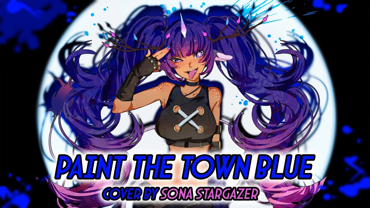 Paint The Town Blue | Arcane Season 2 【Cover by Sona Stargazer】 - YouTube
