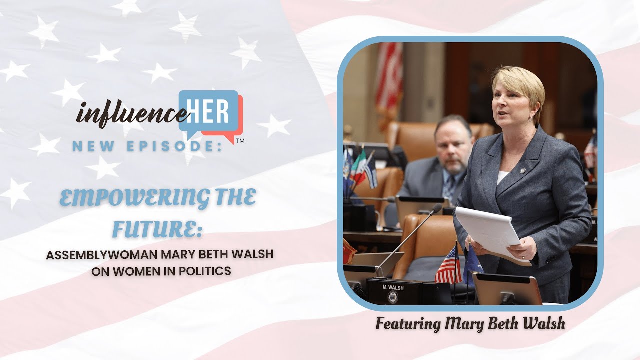 Empowering the Future: Assemblywoman Mary Beth Walsh on Women in ...