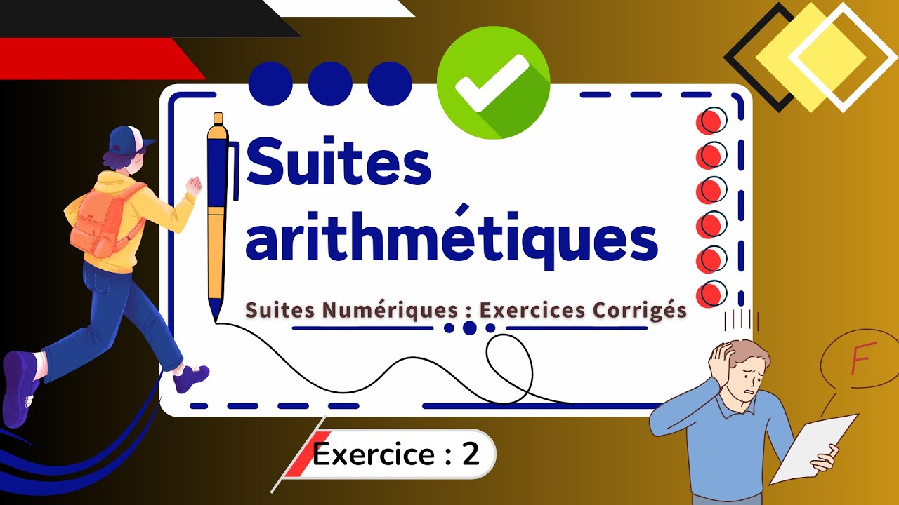 Exercices corrigés sur les suites arithmétiques (niveau 2 Bac) - YouTube