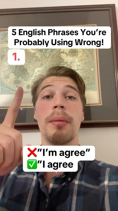 5 English Phrases You’re Probably Using Wrong! - YouTube