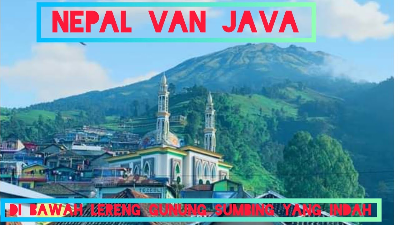 WISATA NEPAL VAN JAVA - YouTube