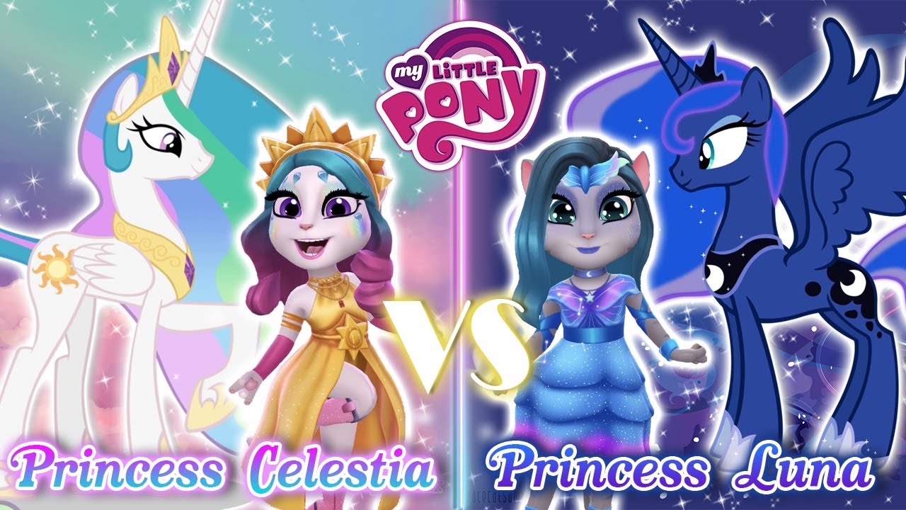 My talking angela 2 || My Little Pony || Princess Celestia vS Princess ...
