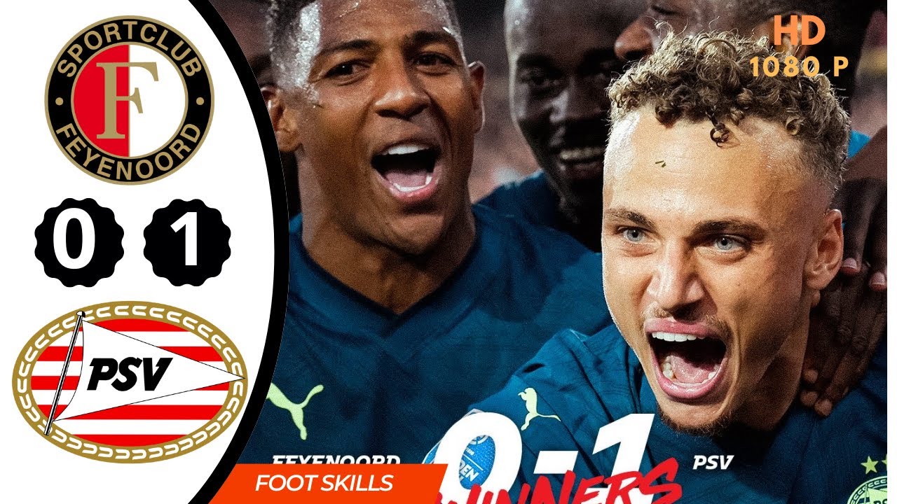 Feynord vs PSV 0-1 Highlights & All Goals | Lang Goal 2023 | PSV First ...