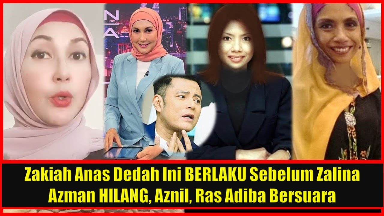 Zakiah Anas Dedah Ini BERLAKU Sebelum Zalina Azman HlLANG, Aznil, Ras ...