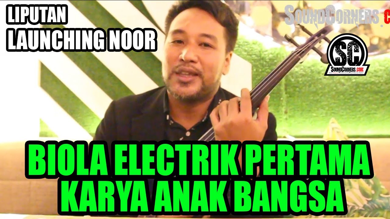 Launching Noor: Biola Elektrik Pertama Karya Anak Bangsa - YouTube