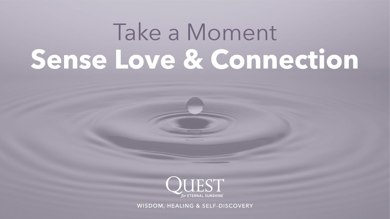 2 Minute Guided Meditation to Sense Connection and Love | Relaxation ...