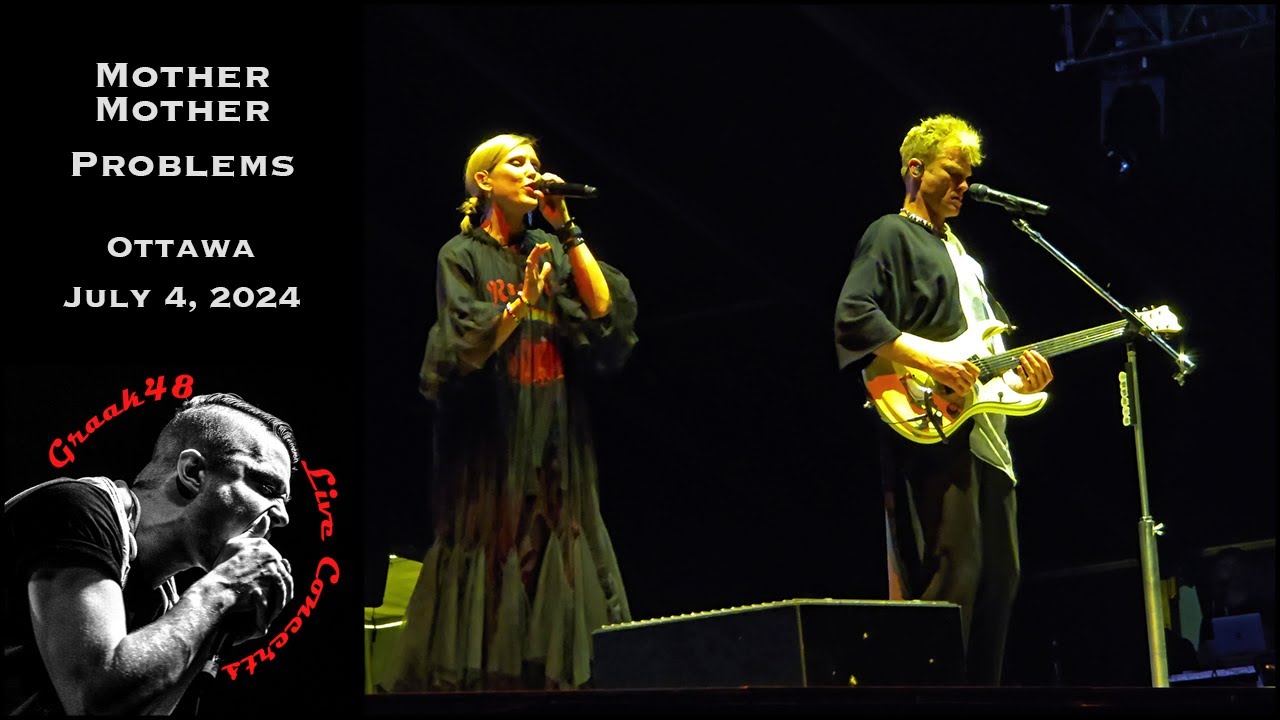 Mother Mother - "Problems" - Ottawa - July 4, 2024 - YouTube
